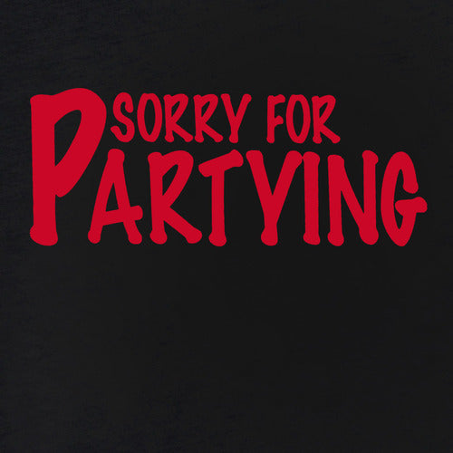 Sorry For Partying T-Shirt for Men – Strange Cargo